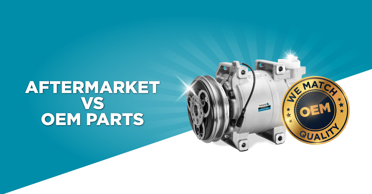 Aftermarket vs OEM parts: Here’s our take on it.