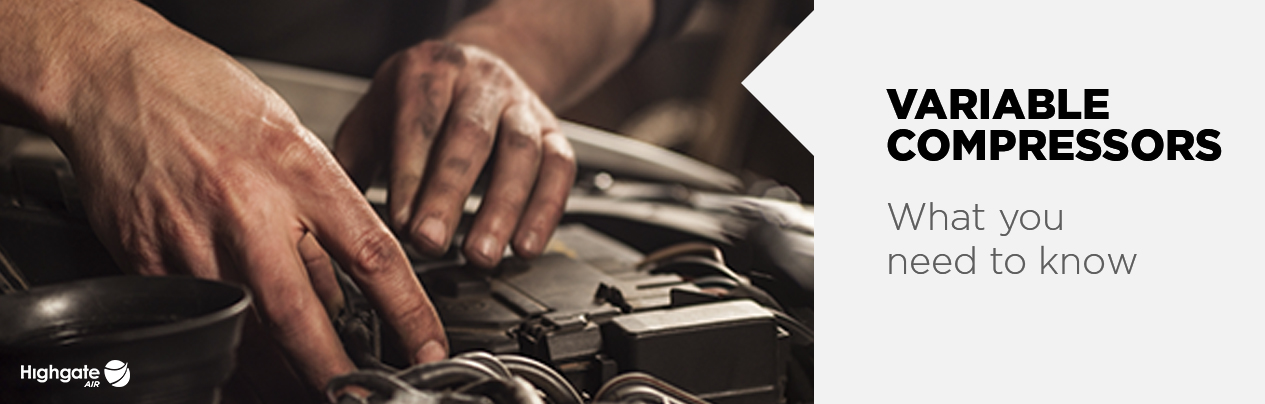Variable Compressors - What you need to know